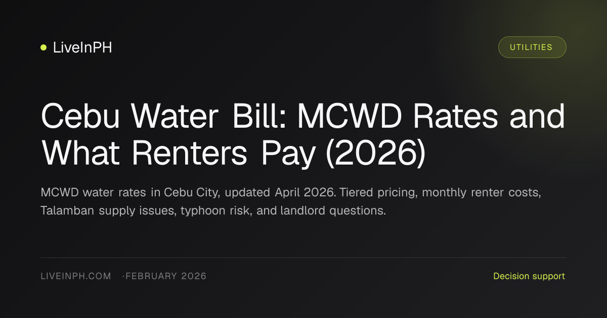 Cebu Water Bill: MCWD Rates and What Renters Pay (2026) | LiveInPH